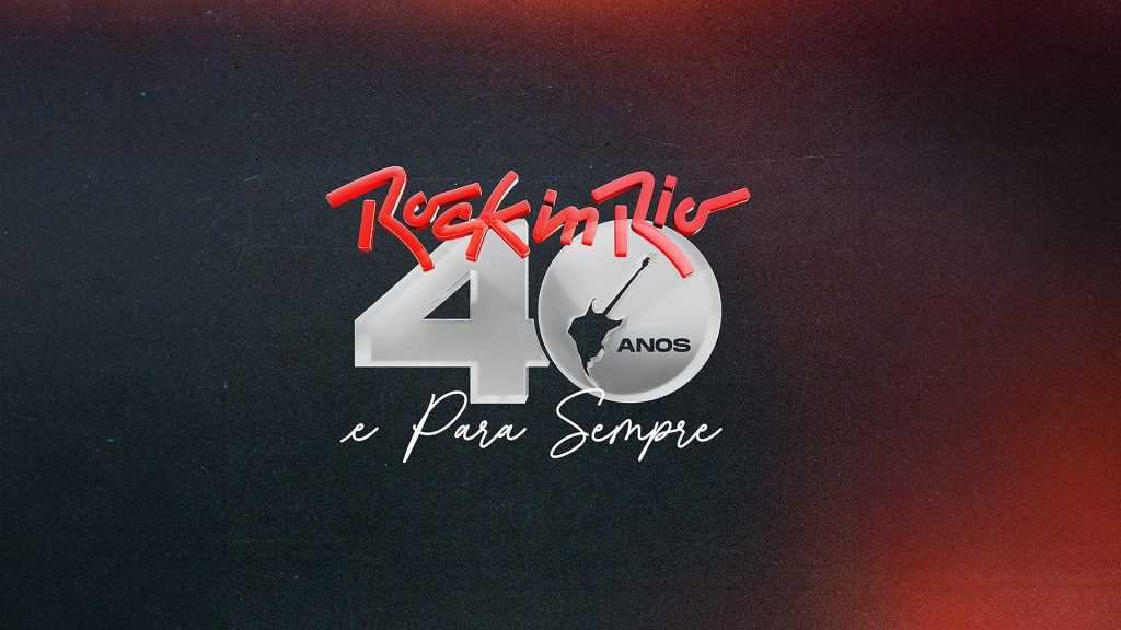 Rock In Rio 40: A celebração de um legado insuperável em 2024