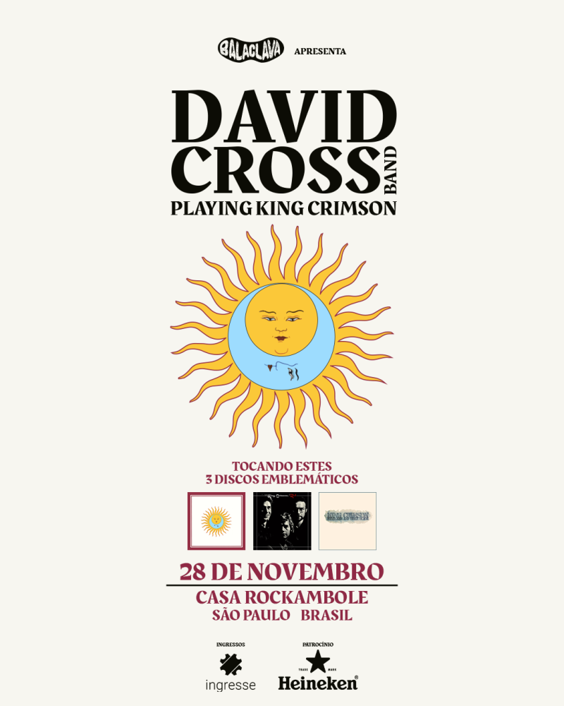 Balaclava traz David Cross do King Crimson para show único no Brasil em ...